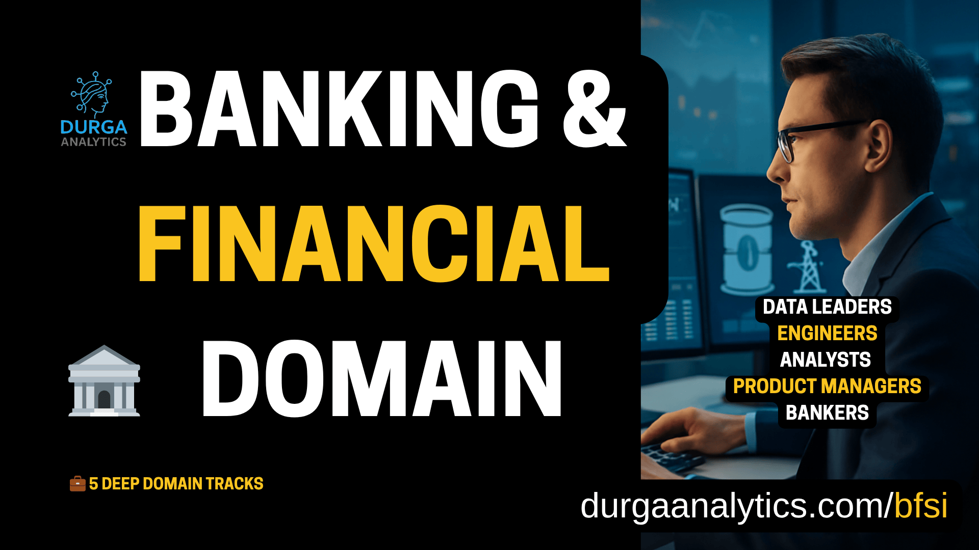 Banking & Financial Services (BFS) - Domain Training
